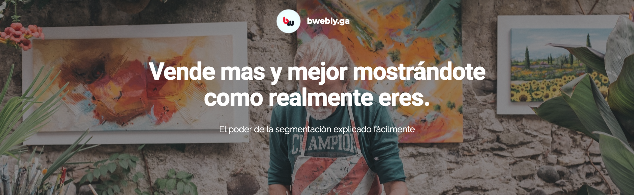 Vende mas y mejor mostrándote como realmente eres.